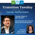 Transition Tuesday / Career Reflections